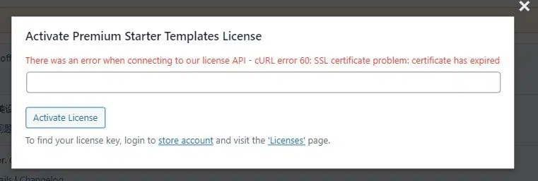 Astra Pro 激活提示 cURL error 60: SSL certificate problem 错误解决办法 - 老周说建站 Astra Pro 激活提示 cURL error 60: SSL certificate problem 错误解决办法 - 老周说建站